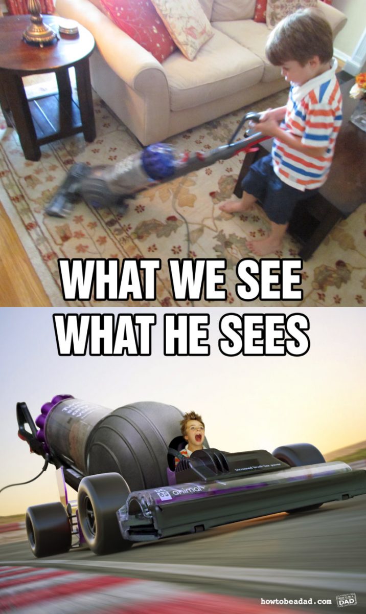 What We See vs What He Sees – HowToBeADad.com
